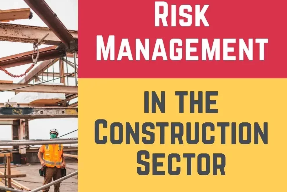 Top Construction Risks and How to Reduce Them